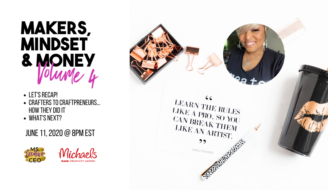 MAKERS, MINDSET & MONEY VOLUME 4 – Artistic Fusion Craft Studio